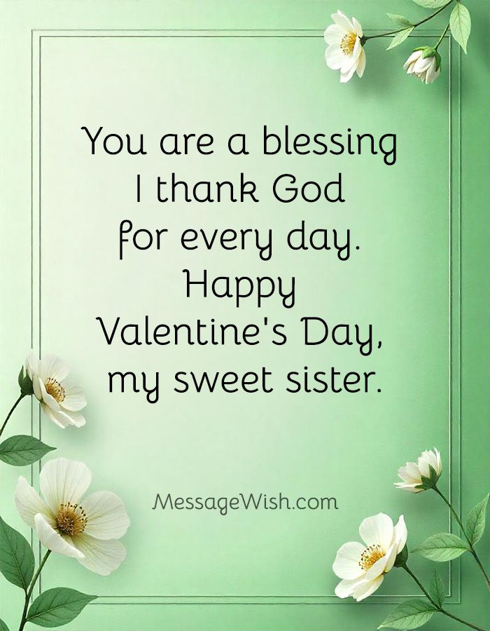 42+ Heartfelt Valentine Messages for Sister with Love
